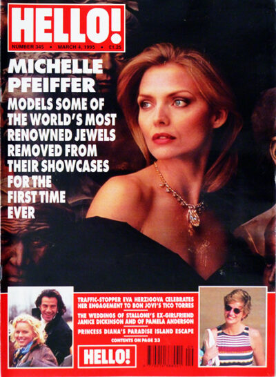 Hello! Magazine Issue 345 Michelle Pfeiffer, Eva Herzigova & Tico ...